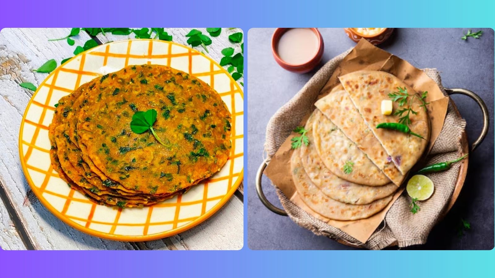 Thepla And Paratha Difference: થેપલા અને પરાઠા વચ્ચે શું તફાવત છે ...