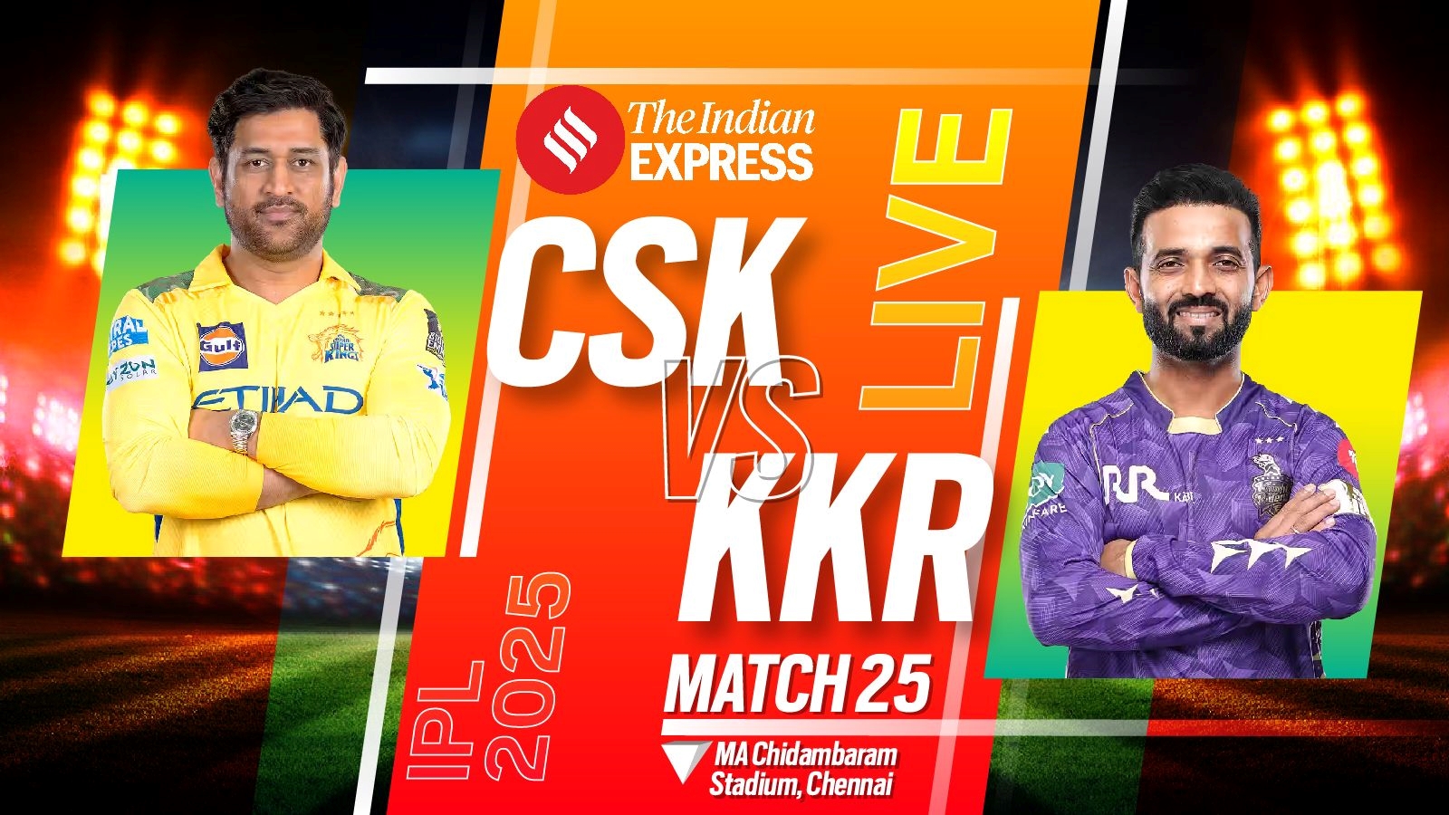 આઈપીએલ 2025, ચેન્નઇ વિ કોલકાતા મેચ | CSK vs KKR Live Score, IPL 2025: Chennai Super Kings vs ...