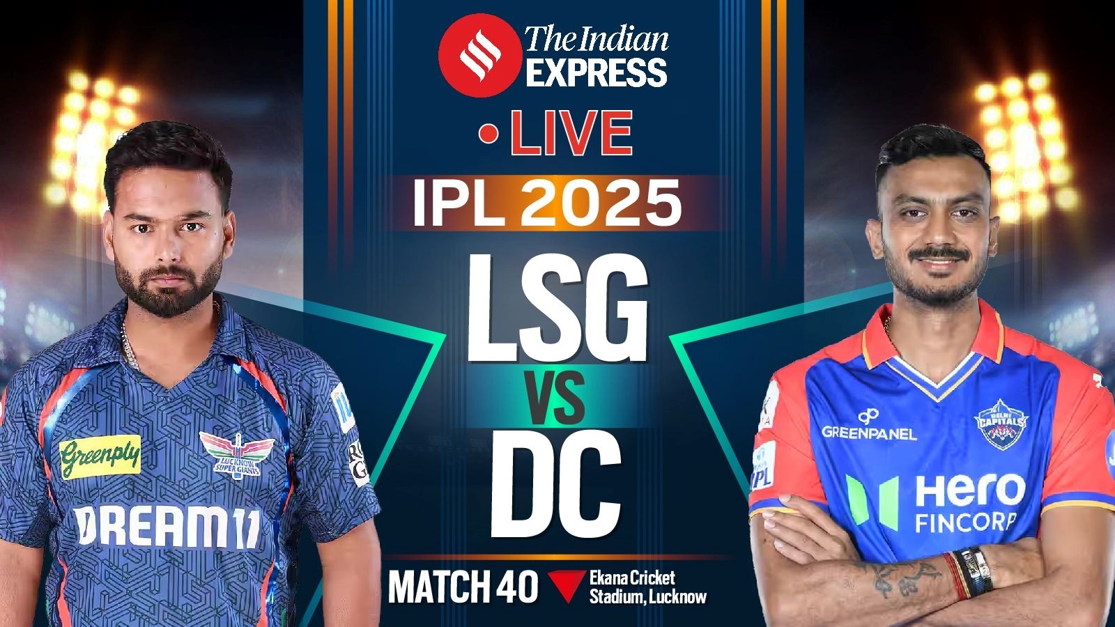 આઈપીએલ 2025, લખનઉ વિ દિલ્હી મેચ | LSG vs DC Live Score, IPL 2025 ...