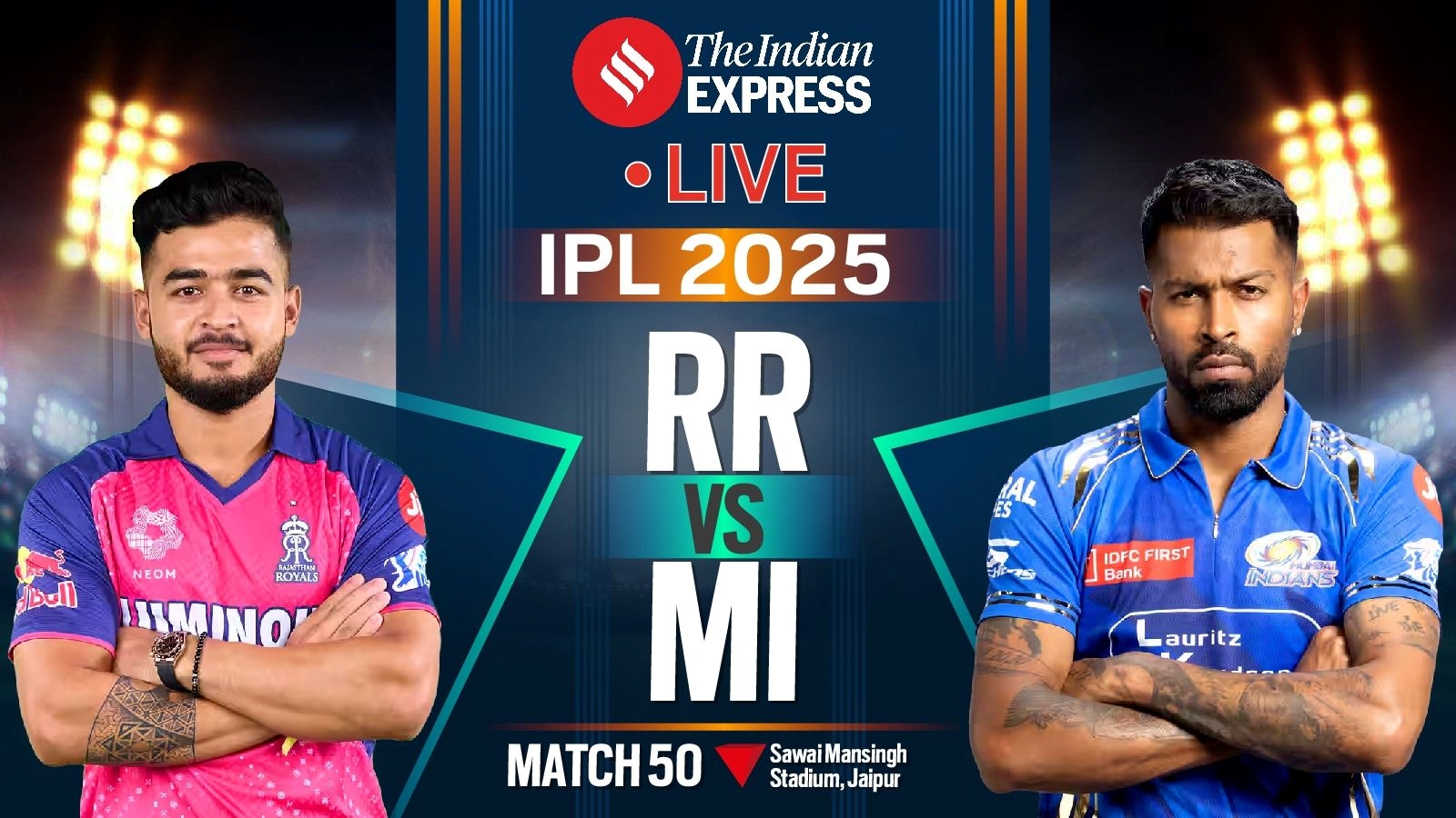 આઈપીએલ 2025, રાજસ્થાન વિ મુંબઈ મેચ | RR vs MI Live Score, IPL 2025: Rajasthan Royals vs Mumbai ...