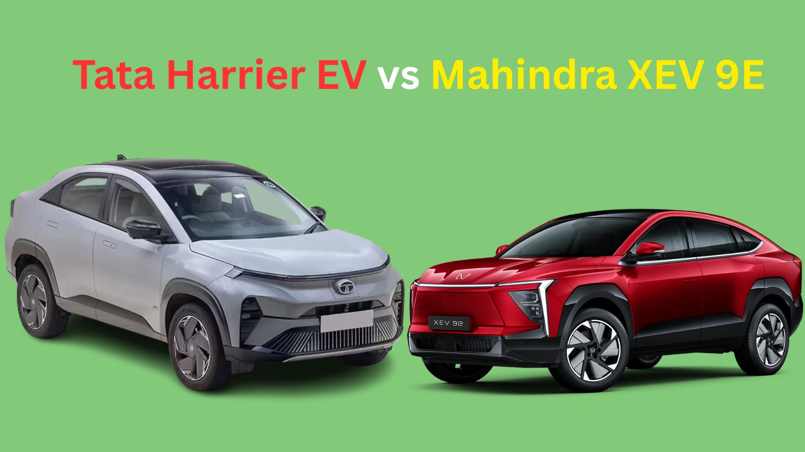 Tata Harrier EV vs Mahindra XEV 9E: ટાટા હેરિયર ઇવી અને મહિન્દ્રા એક્સઇવી 9ઇ બંને માંથી કઇ ...